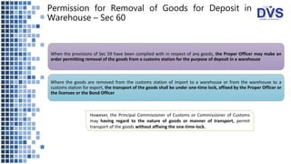 Provisions related to warehousing under customs duty | PPTX