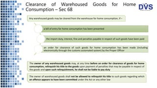 Provisions related to warehousing under customs duty | PPTX