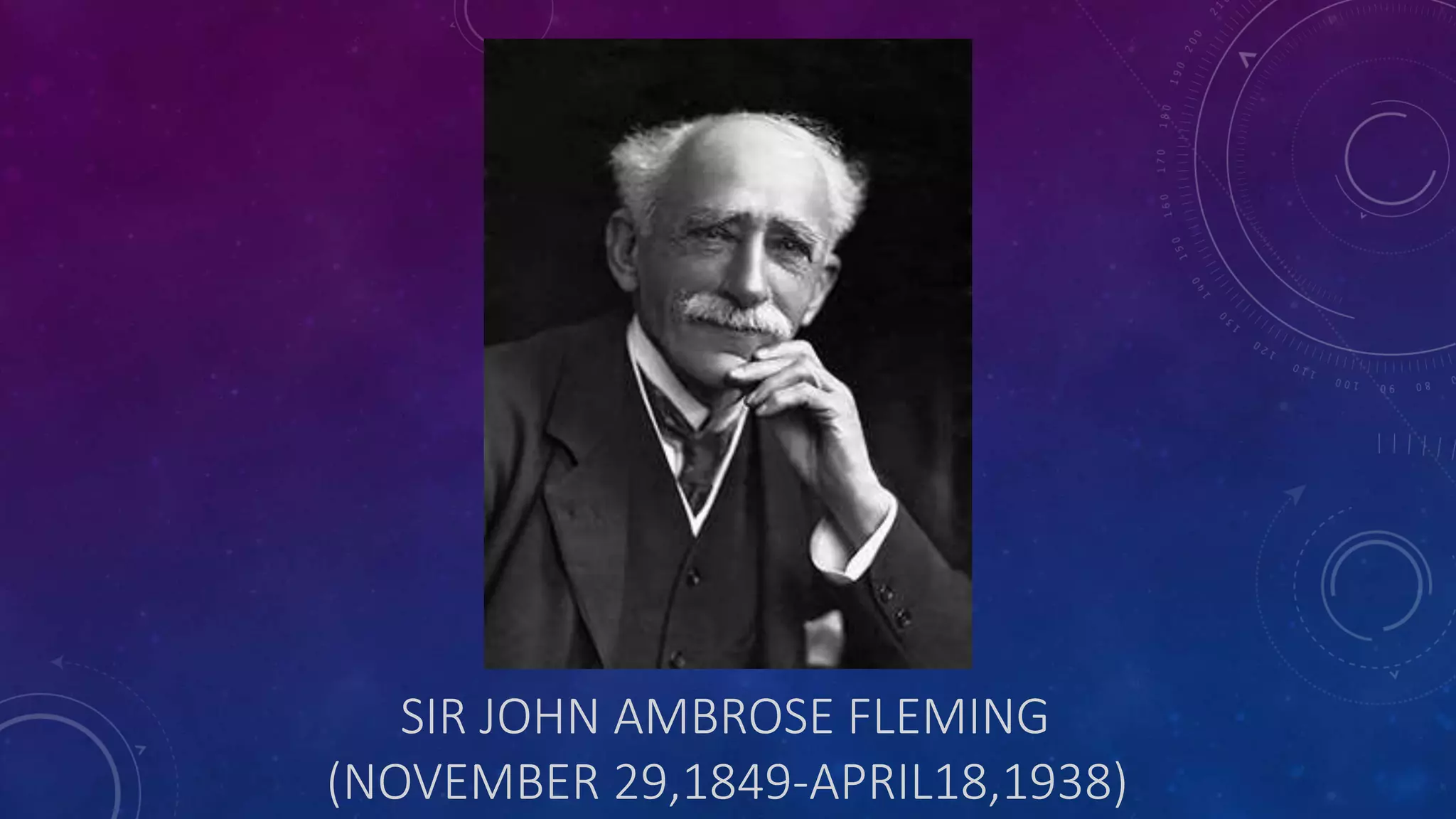 Biography Of Sir John Ambrose Fleming | PPTX