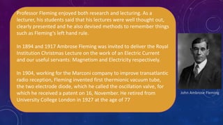 Biography Of Sir John Ambrose Fleming | PPTX