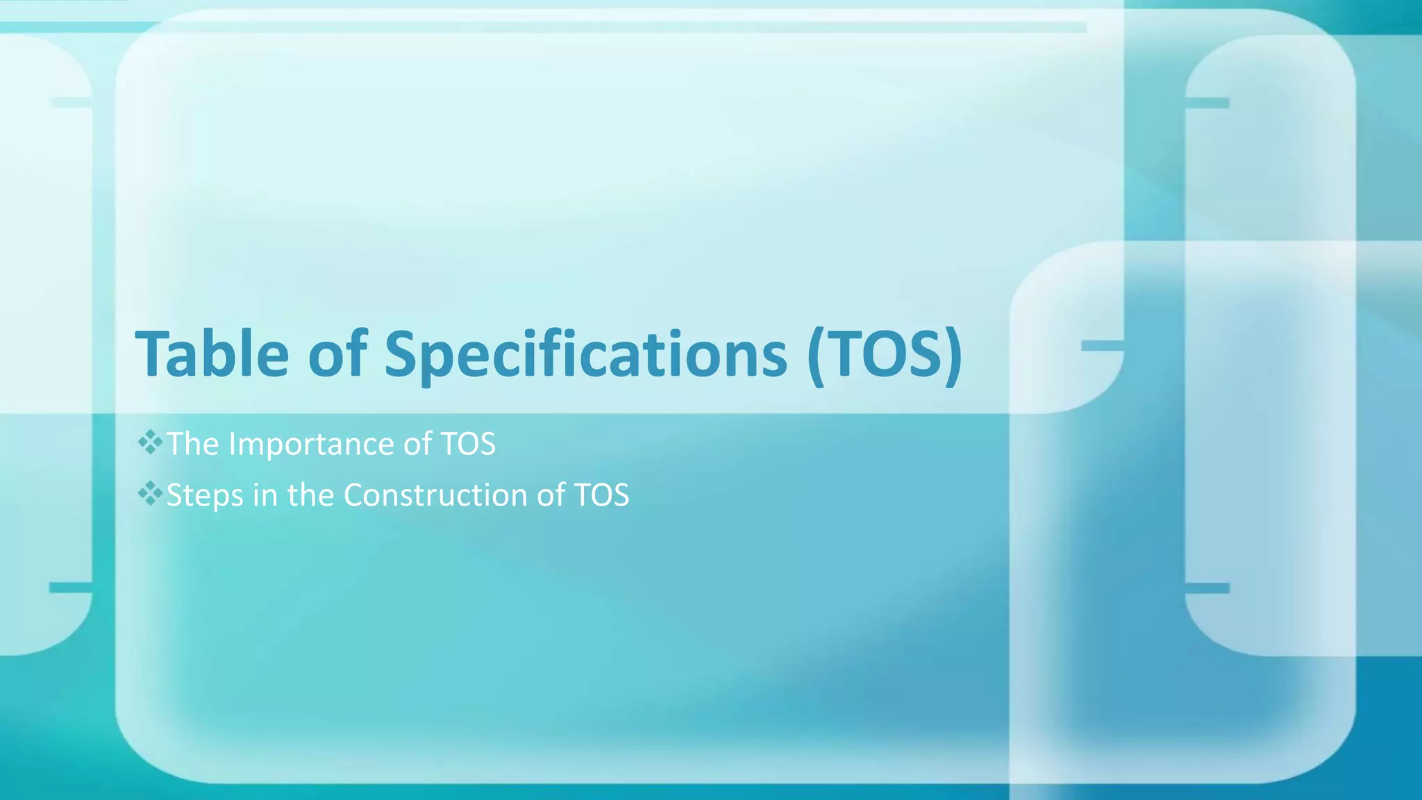 158441811-Table-of-Specifications-TOS.ppt