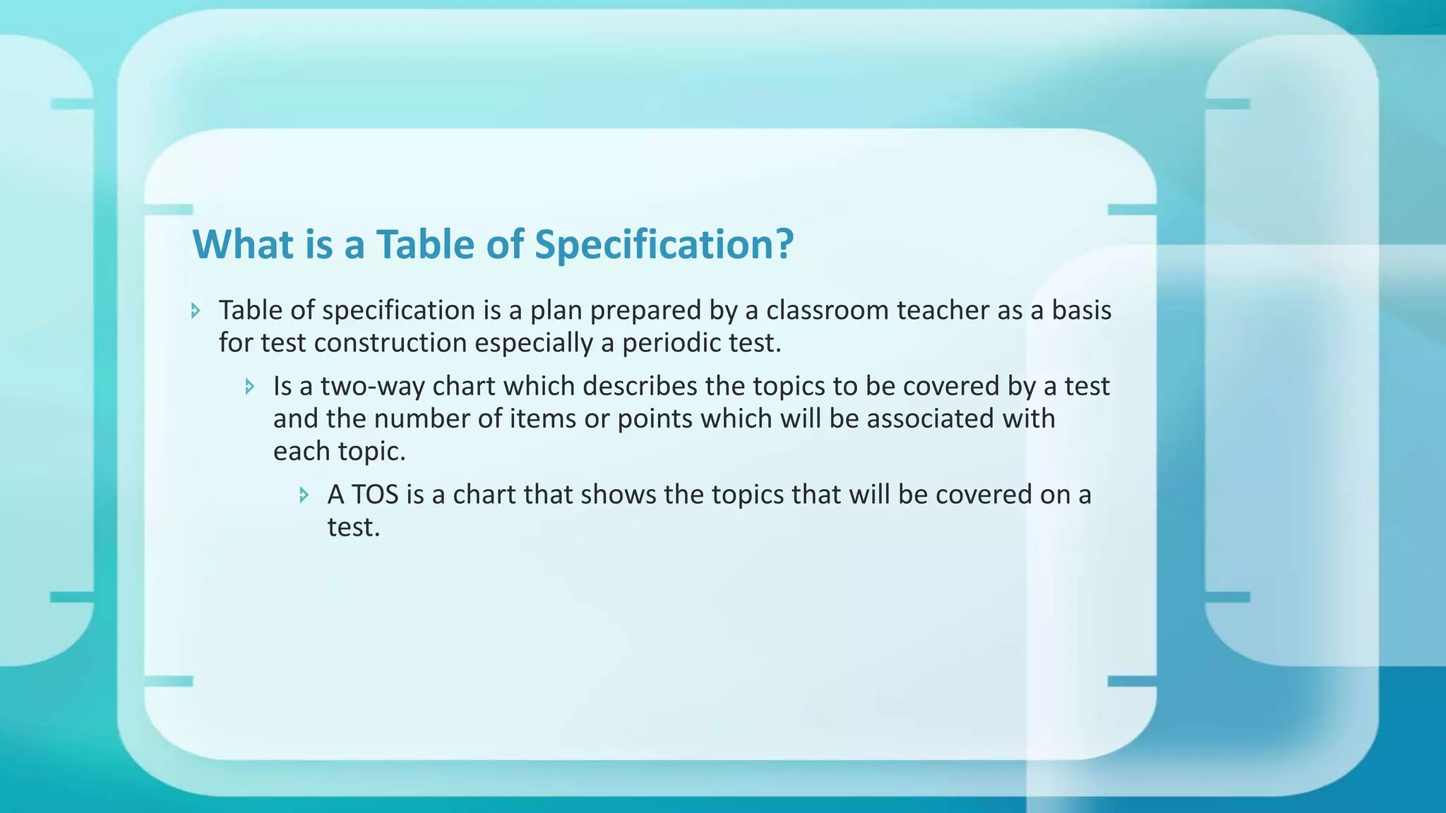 158441811-Table-of-Specifications-TOS.ppt