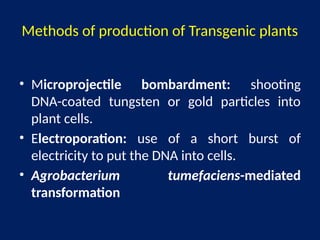 Biotechnology - concept of transgenic_plants.pptx