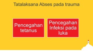 1587128014131 presentasi abses pedis | PPTX