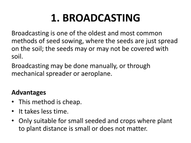 Sowing Methods | PPTX | Agriculture | Industries