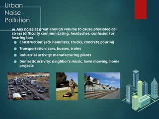 Noise Pollution and its effects, its all about noise pollution | PPT