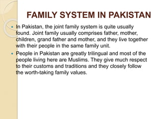 Causes of Disintegration of Joint Family system in Pakistan and Survey ...