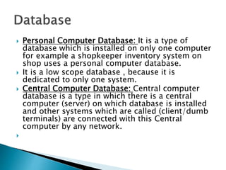 Detailed overview on Database and database system | PPT