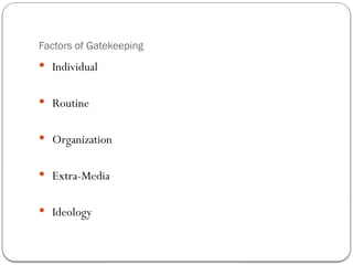 1588334895-slides-gate-keeping-theory (1).pptx
