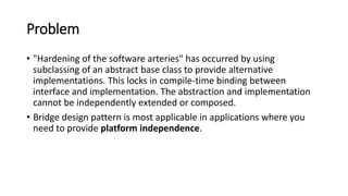 bridge-design-pattern.pptx | Programming Languages | Computing