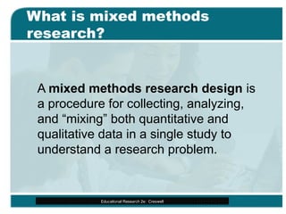 Applied Introduction to Mixed Methods Design | PPT