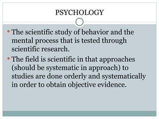 PRESENTATION ON INTRODUCTION TO PSYCHOLOGY--.ppt