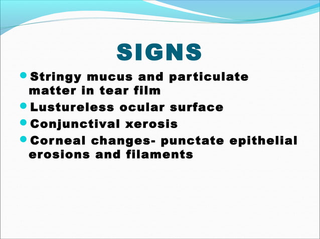 dry eye | PPT | Eye and Vision Conditions | Diseases and Conditions