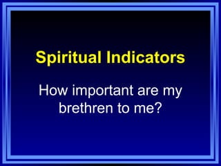Biblical Assessment Spiritual Indicators.ppt