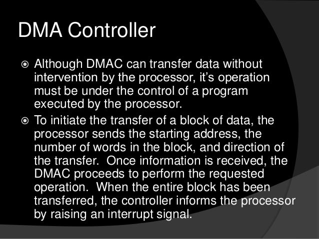 DMA Versus Polling or Interrupt Driven I/O DMA Versus Polling or Interrupt Driven I/O