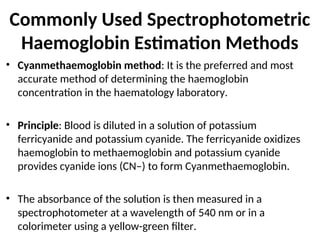 1593983660Haemoglobin_estimation_methods.ppt