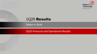 1594024643023_Telkom Corporate Presentation 1Q20.pptx