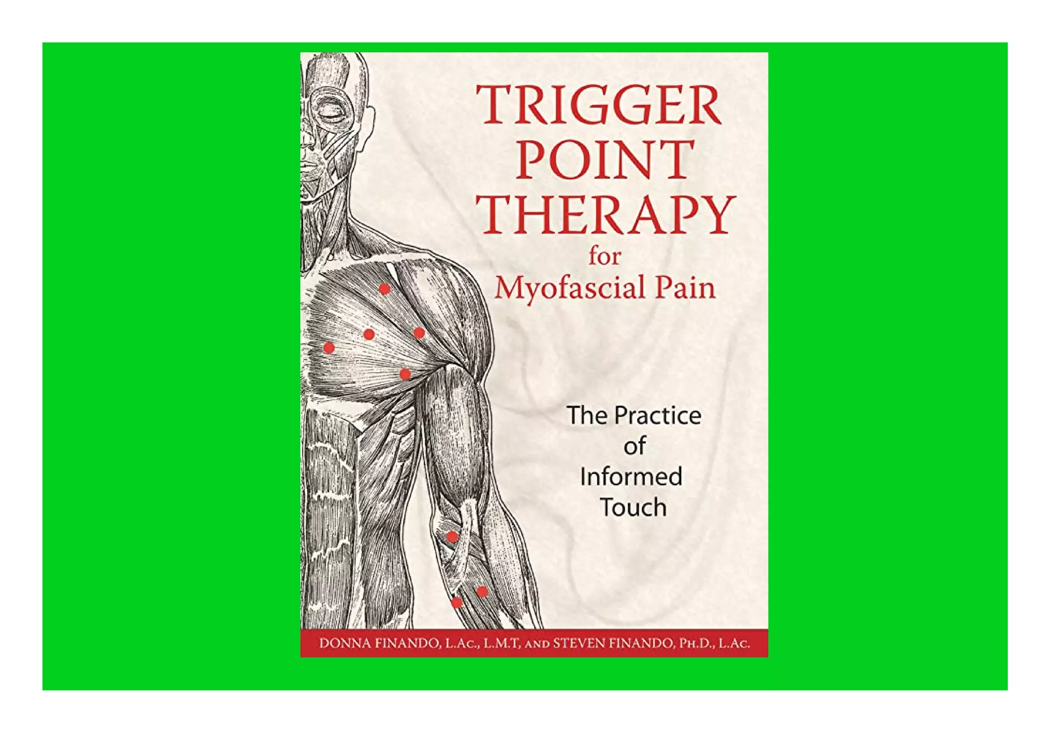 PDF download⚡ Trigger Point Therapy for Myofascial Pain The Practice of ...