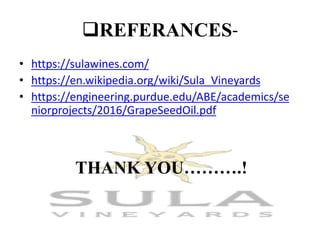 Sula vineyards ppt | PPTX