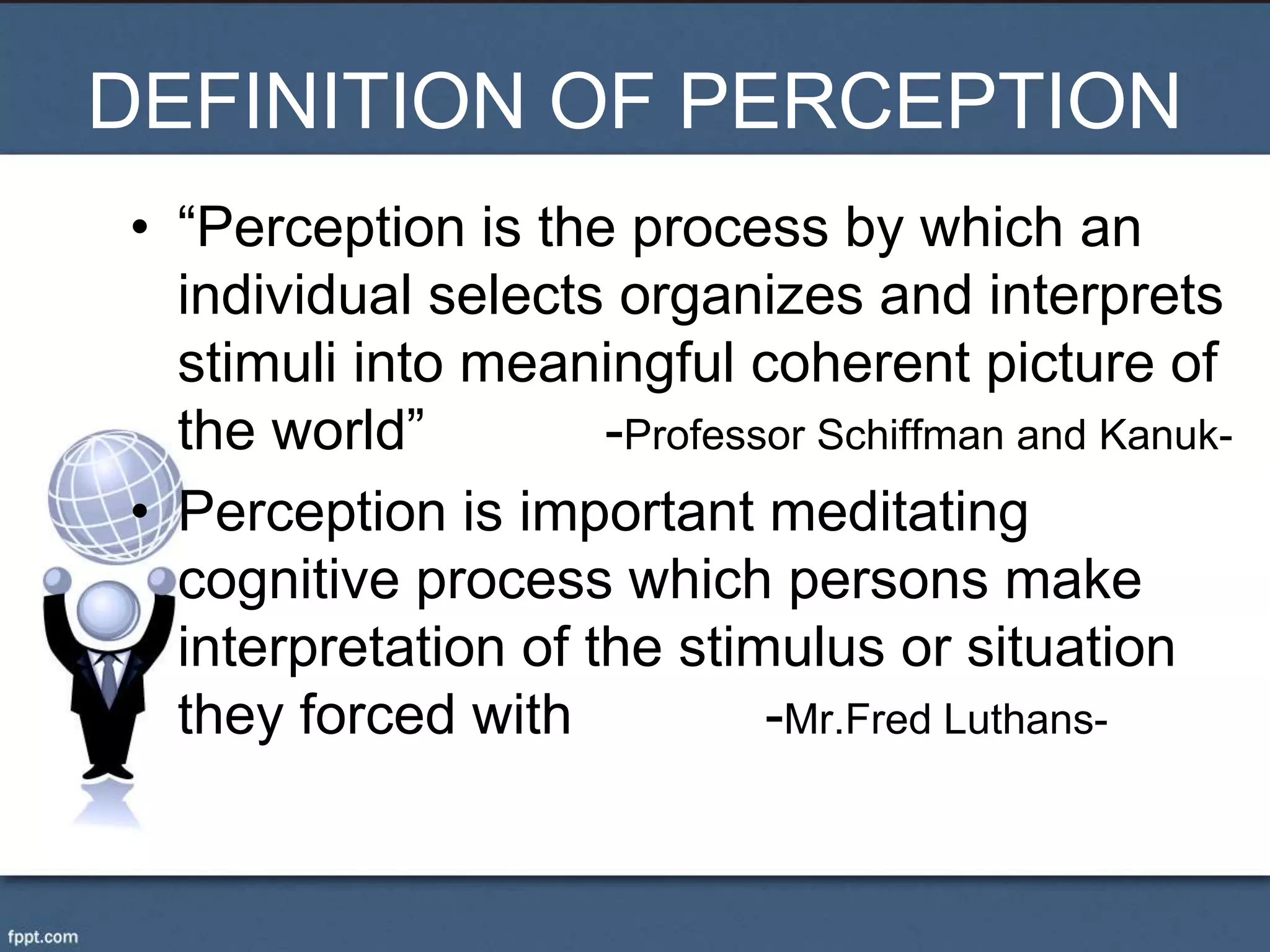 Perception (organisational behavior) | PPSX