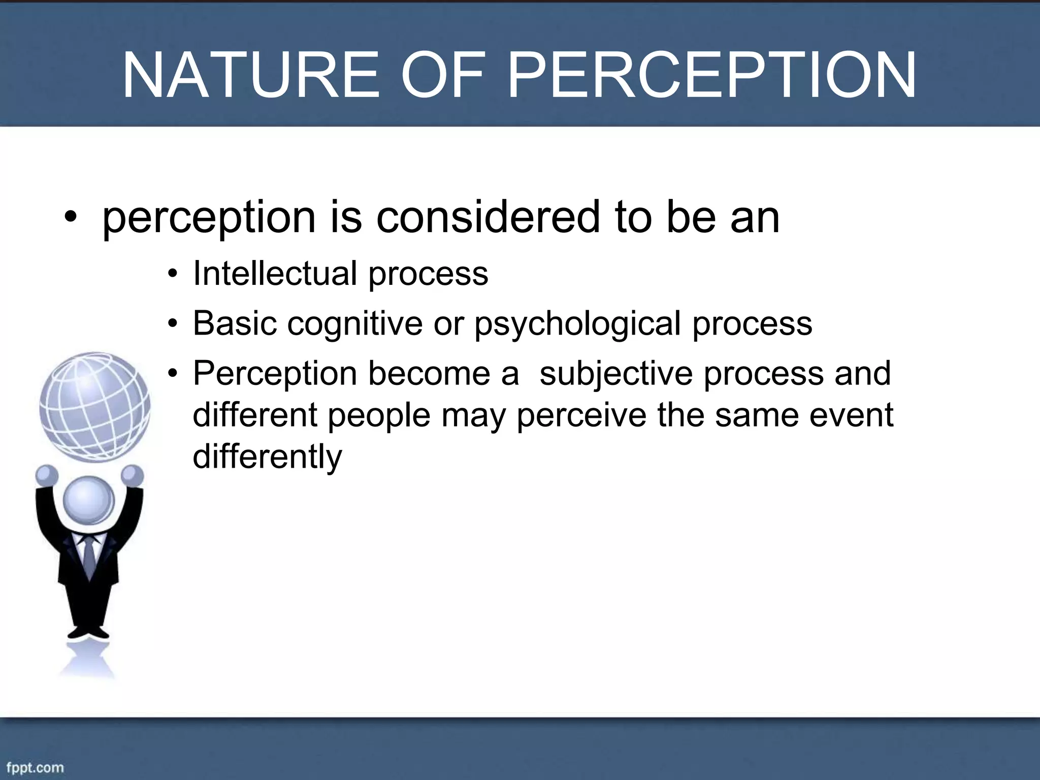 Perception (organisational behavior) | PPSX