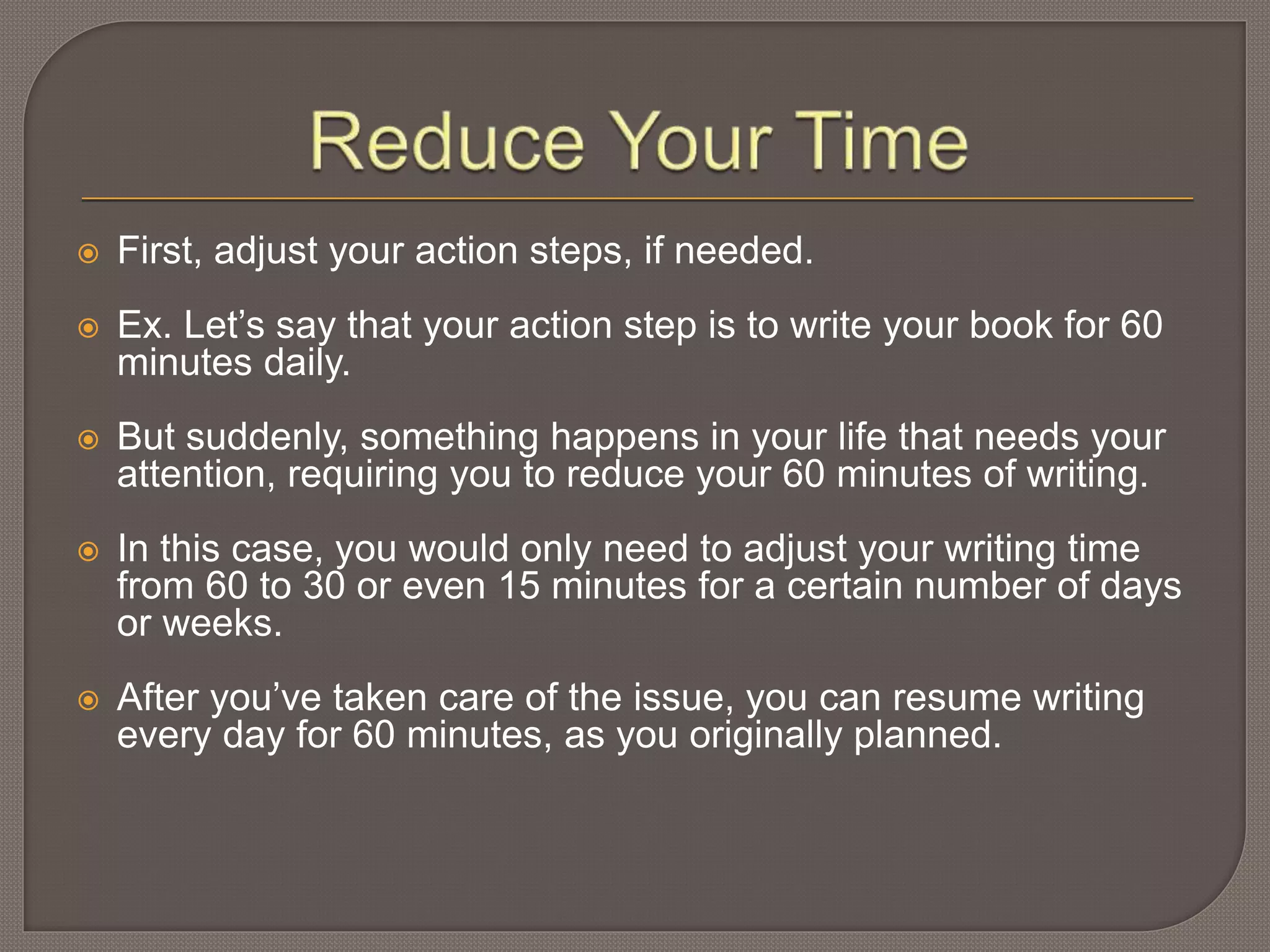 Adjust as you pursue your goals | PPT