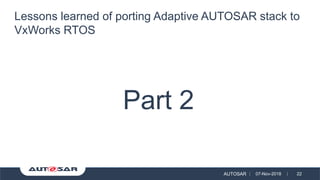 Mixed-critical adaptive AUTOSAR stack based on VxWorks, Linux, and virtualization | PDF
