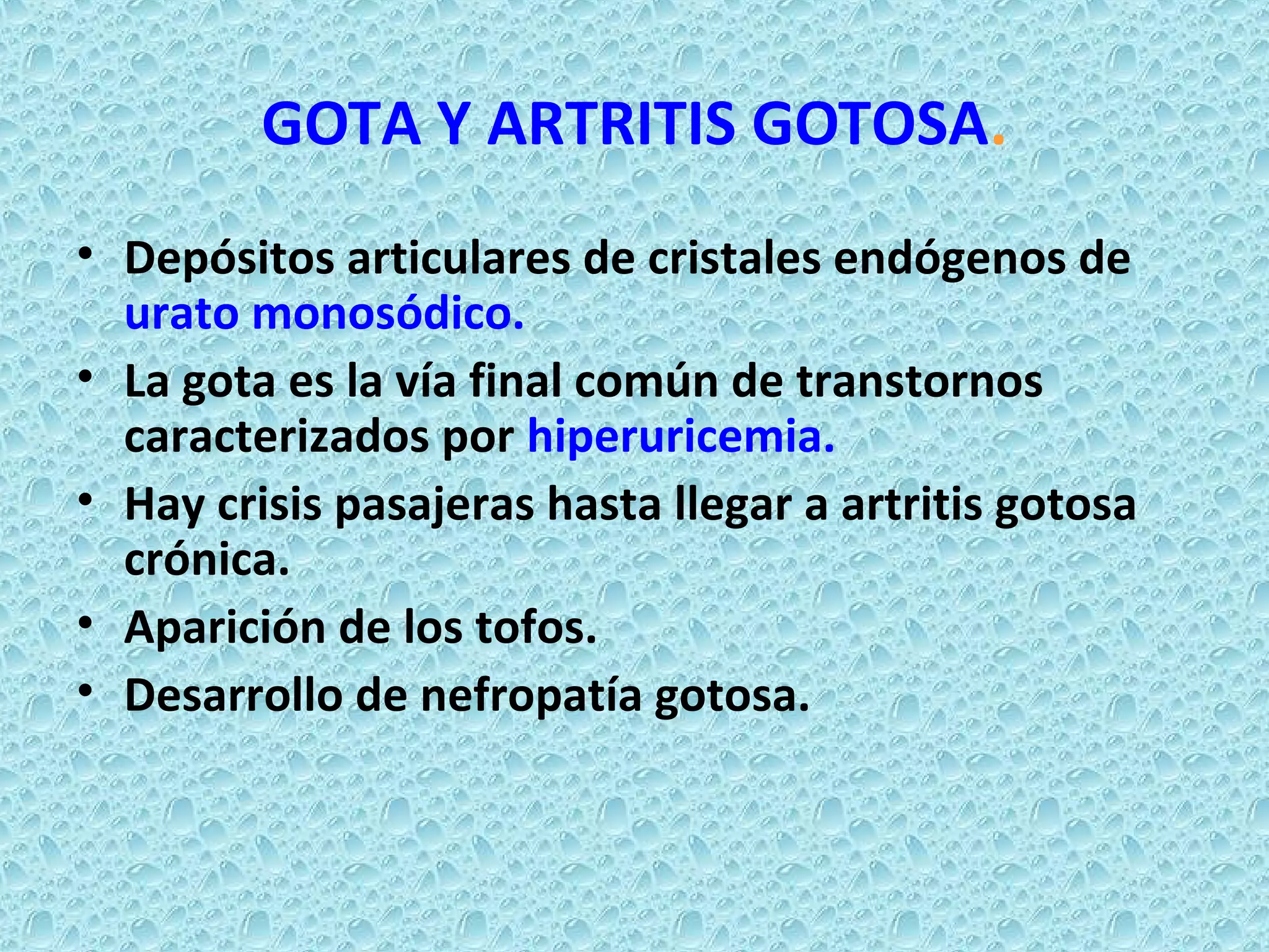 15 artritis po_deposito_de_cristales-_gota | PPT