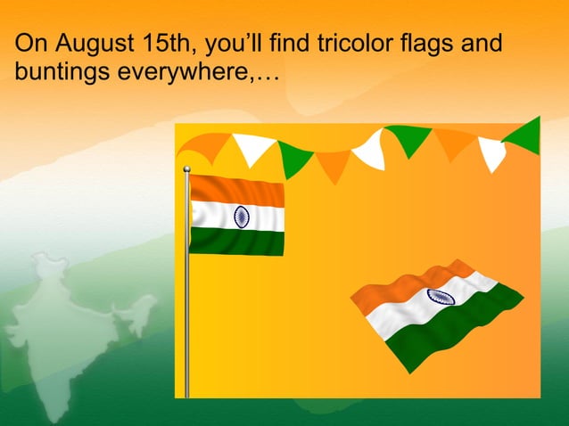 August 15 Independence Day in India | PPT