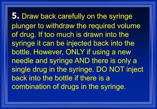 CALCULATING AND DRAWING UP OF ANESTHETIC DRUGS | PPT