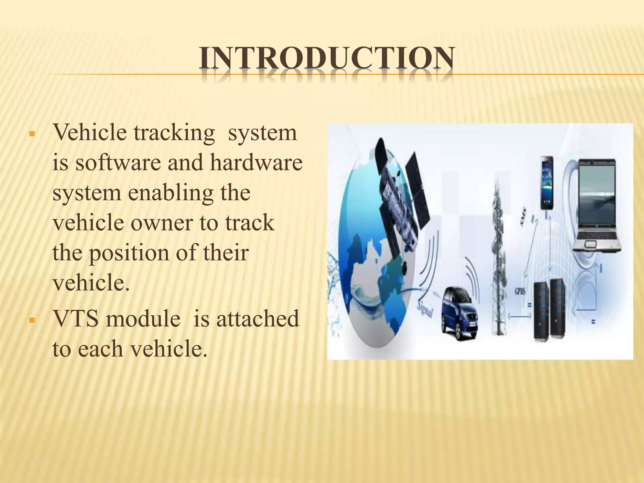 VEHICLE TRACKING SYSTEM | PPTX