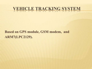 VEHICLE TRACKING SYSTEM | PPTX