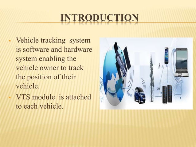 VEHICLE TRACKING SYSTEM | PPTX