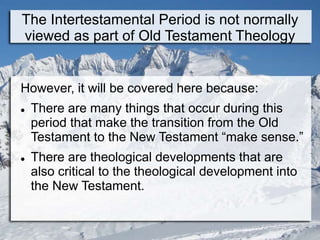 Biblical Theology--- Between the Testaments | PPT