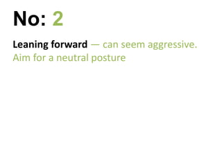 The 15 Biggest Body Language Blunders | PPT