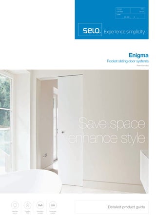 Selo Enigma pocket sliding door systems | PDF