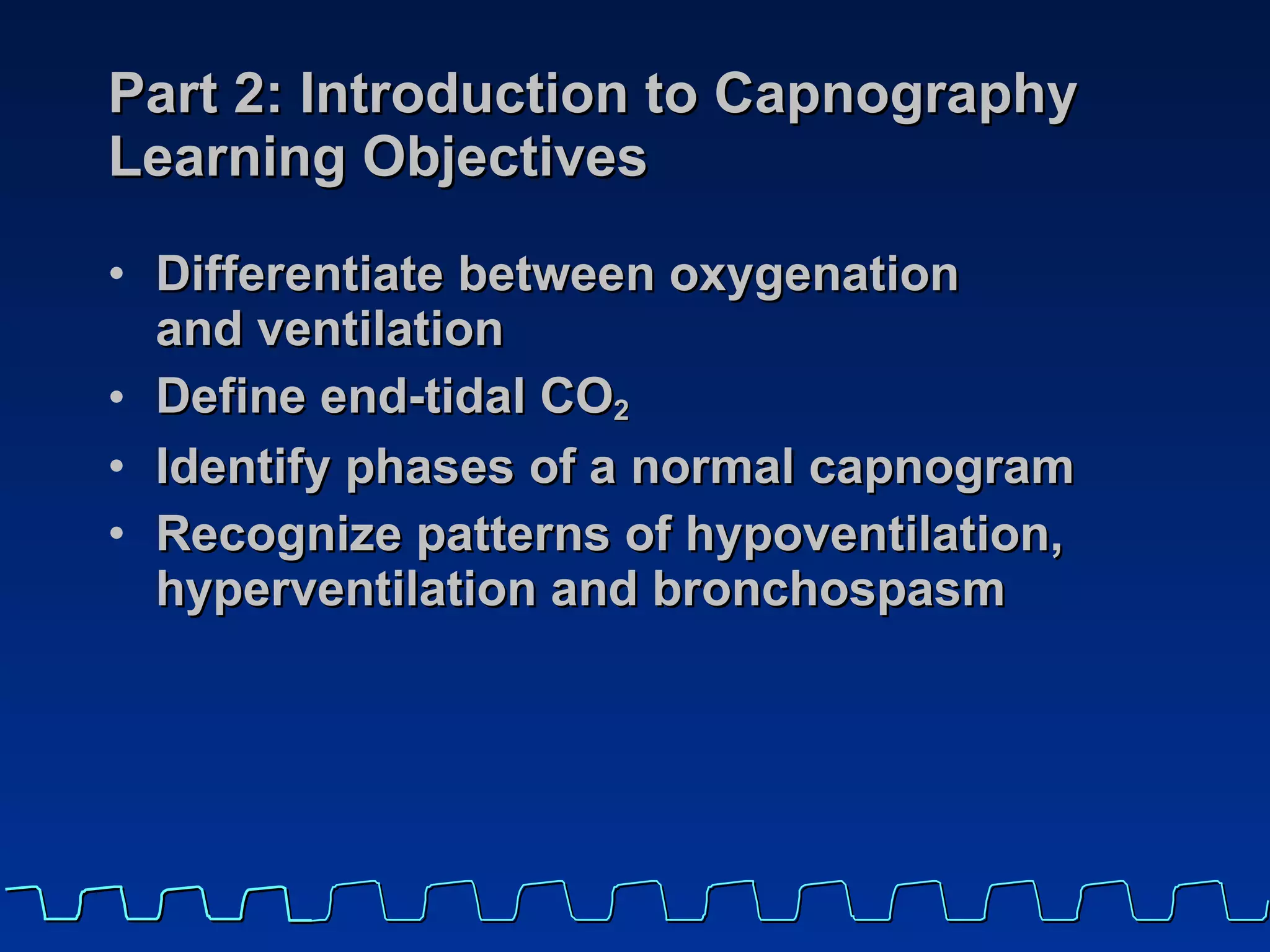 15 capnography part2 introduction | PPT