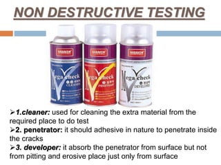 NON-DESTRUCTIVE TESTING | PPTX