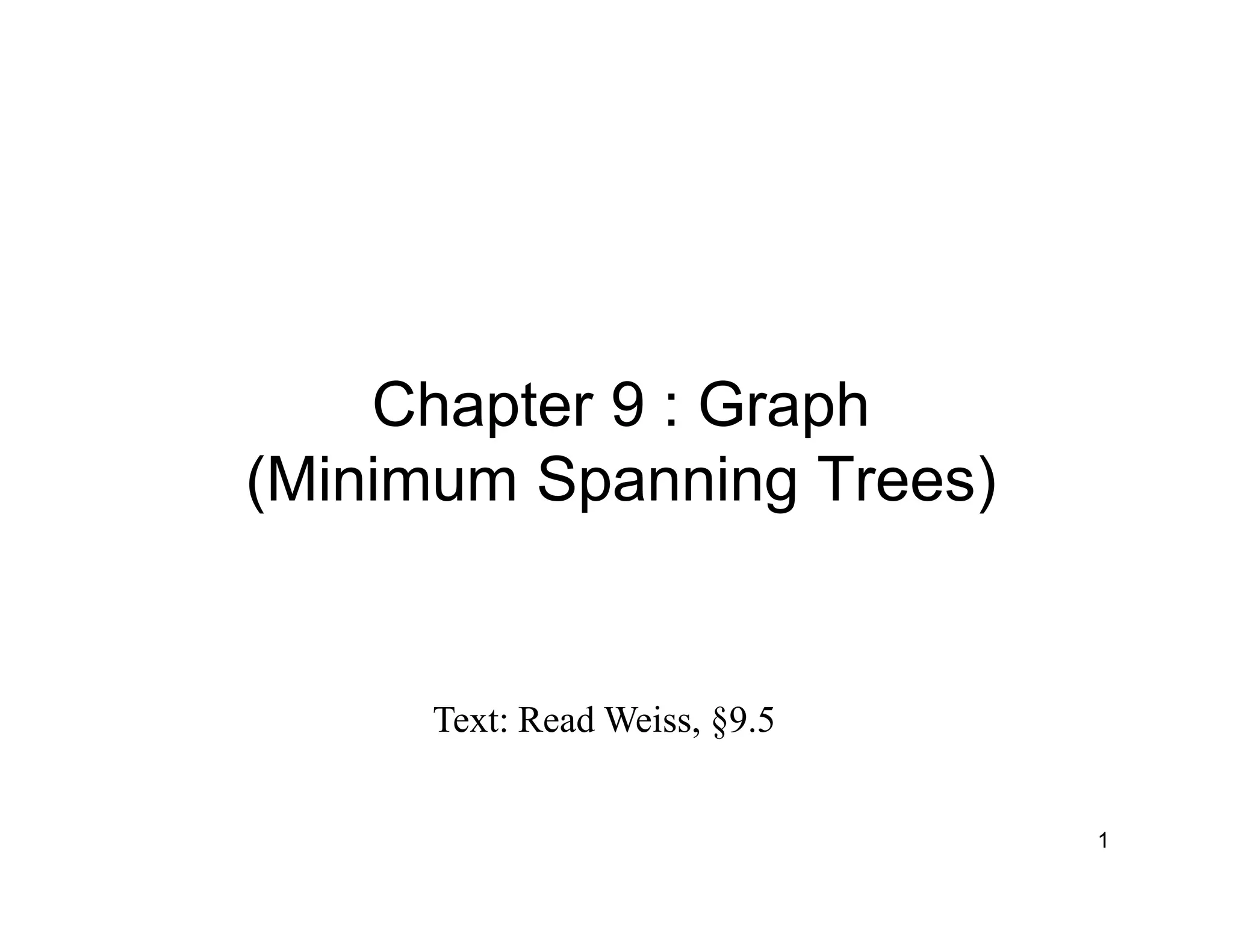 15 Chapter9 Graphalgorithmsmst Pdf Technology And Computing
