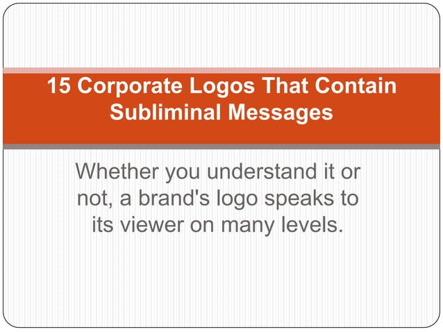 15 corporate logos that contain subliminal messages | PPTX