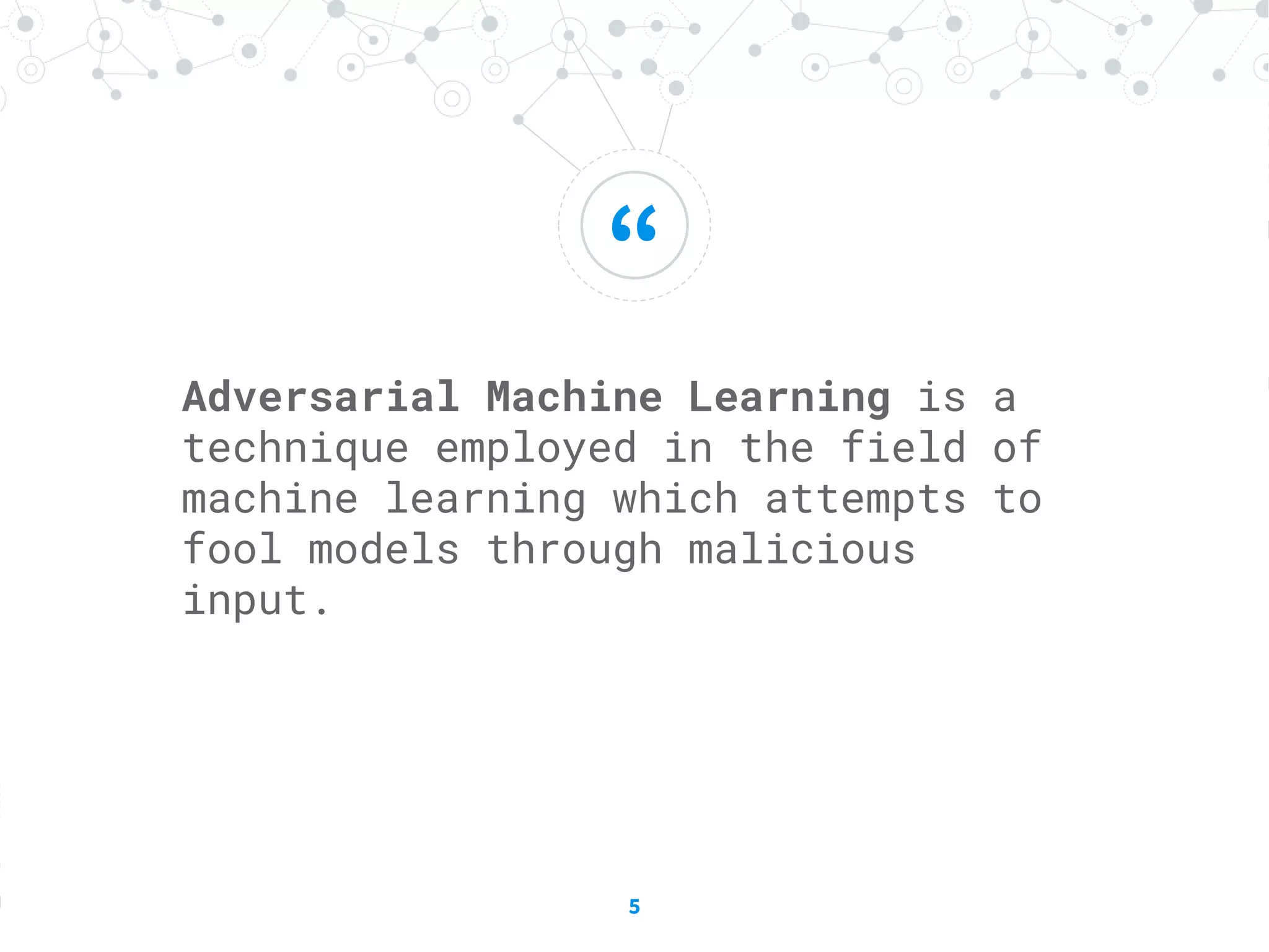 Adversarial machine learning | PPTX | Technology & Computing