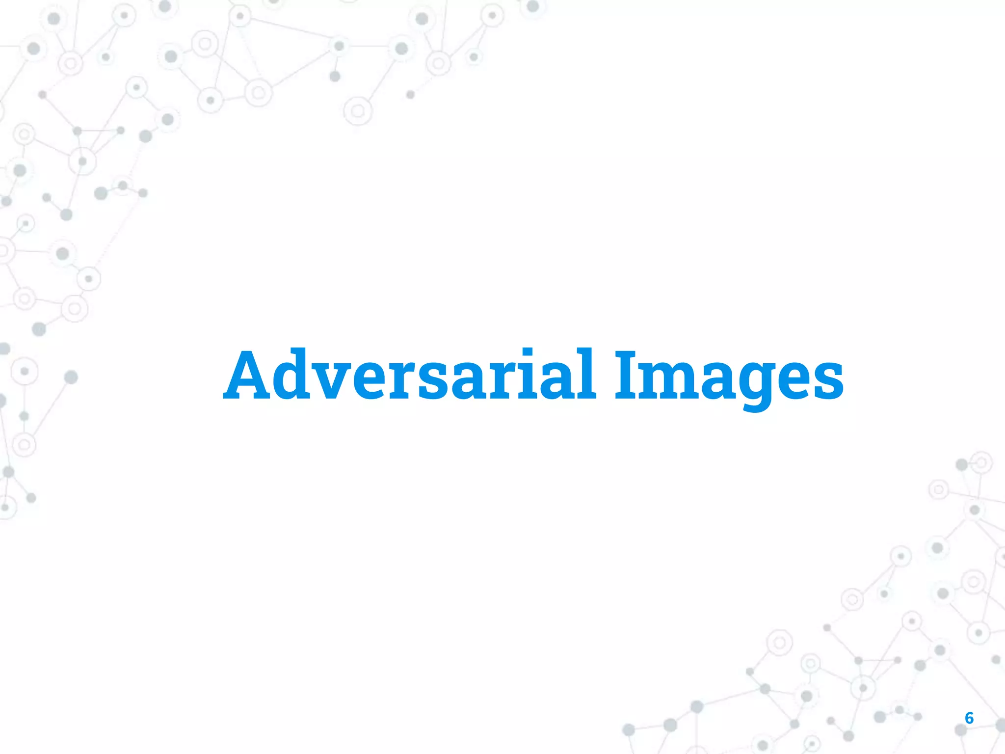 Adversarial machine learning | PPTX