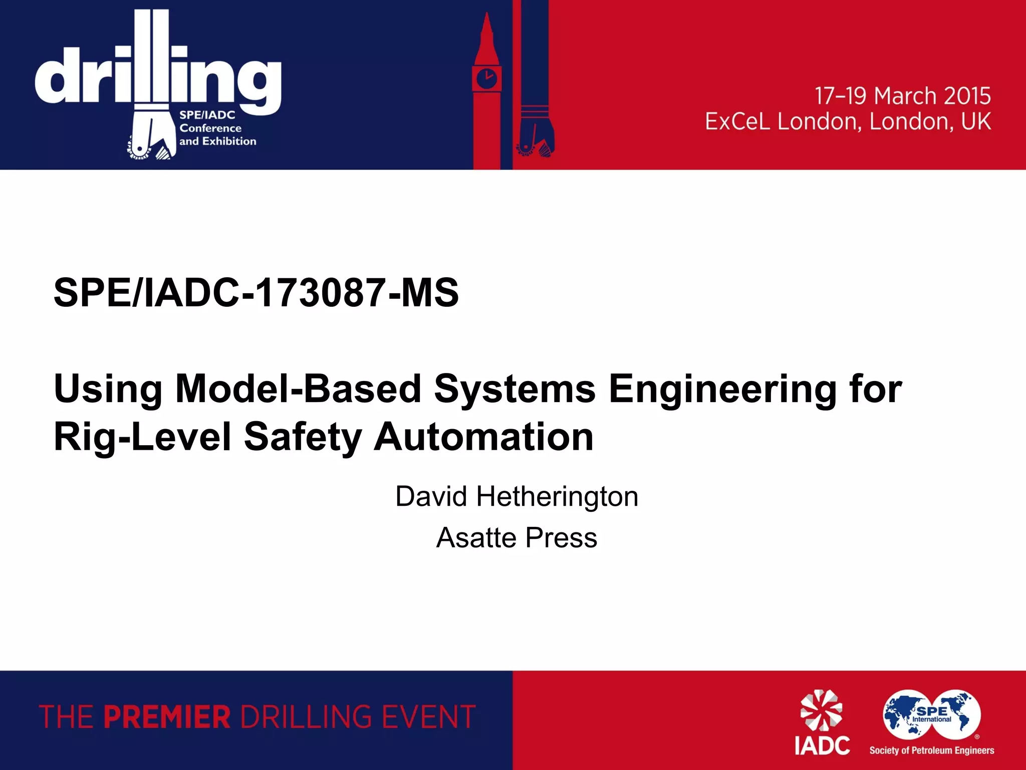 Using Model-Based Systems Engineering for Rig-Level Safety Automation | PPT