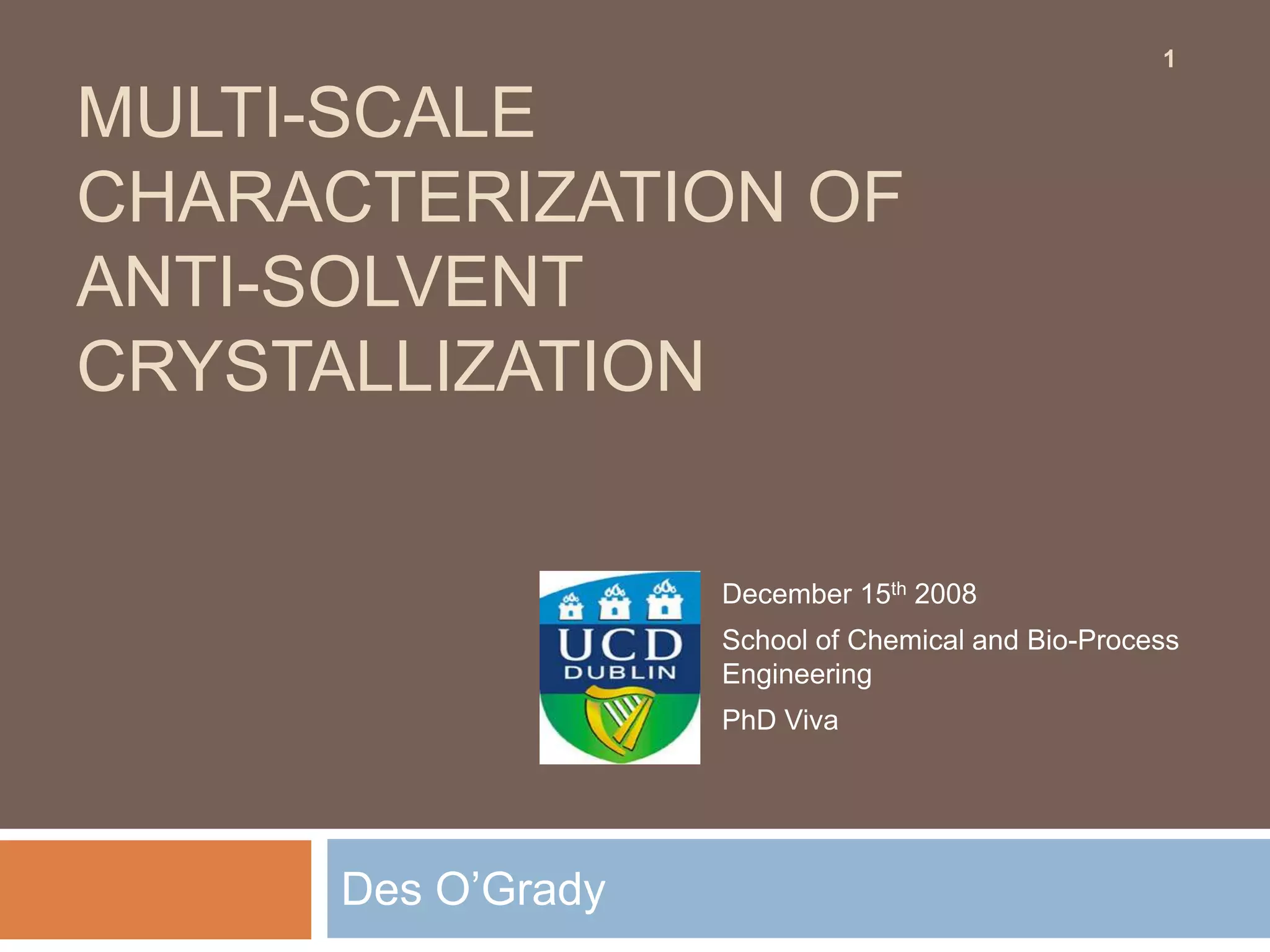 Des O Grady Thesis Multiscale Characterization Of Antisolvent ...