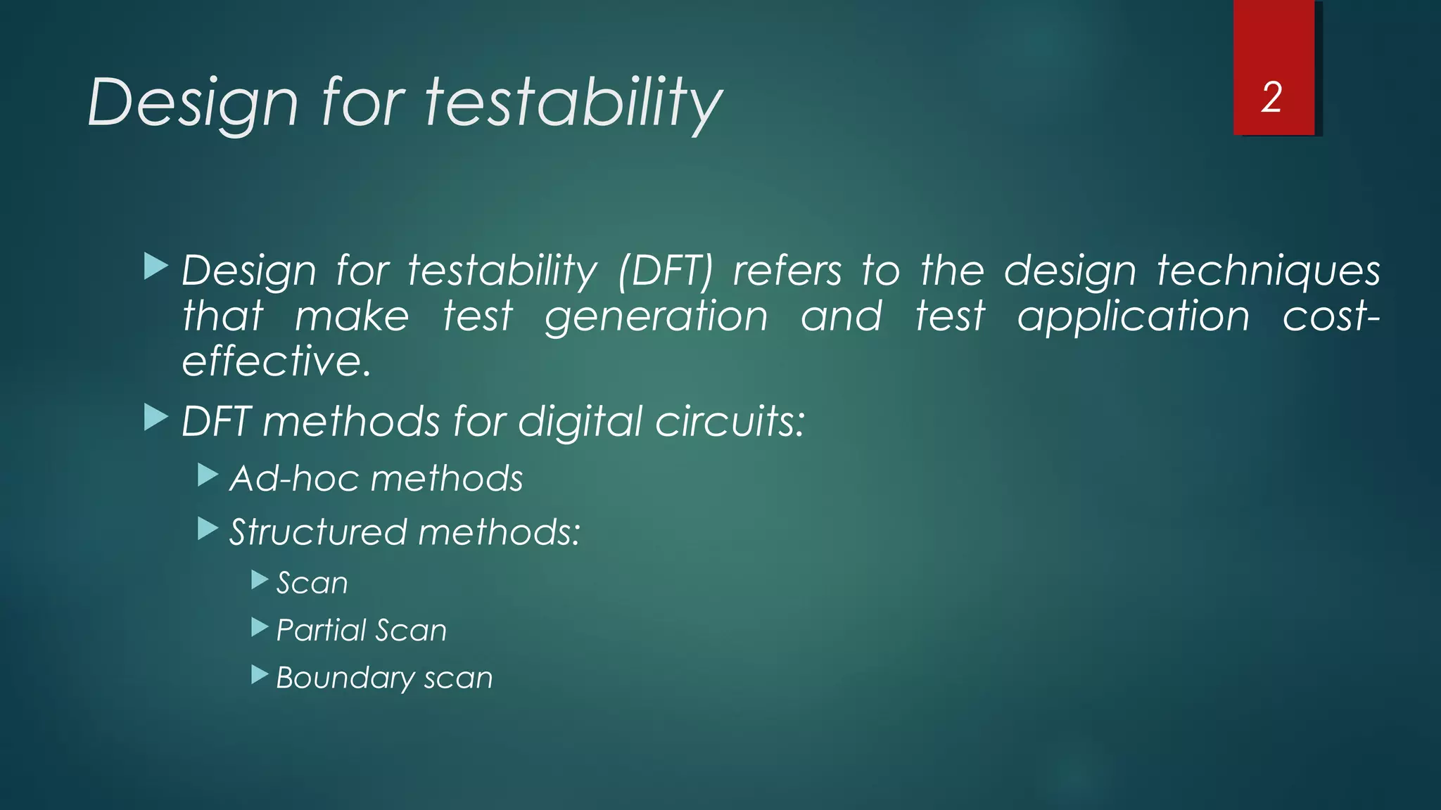 Level sensitive scan design(LSSD) and Boundry scan(BS) | PPT