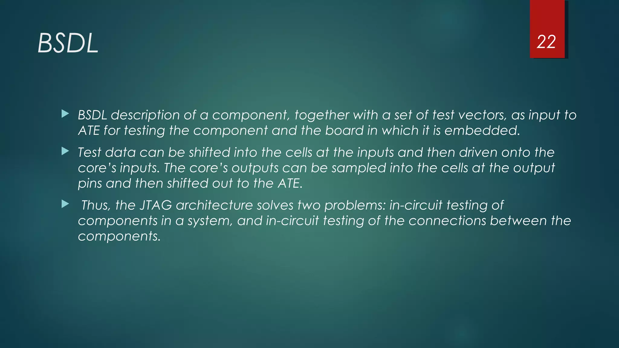Level sensitive scan design(LSSD) and Boundry scan(BS) | PPT