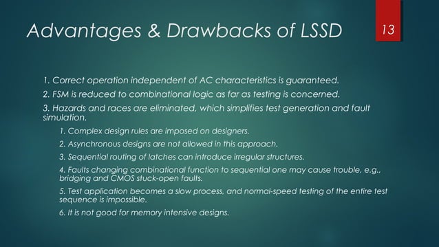 Level sensitive scan design(LSSD) and Boundry scan(BS) | PPT