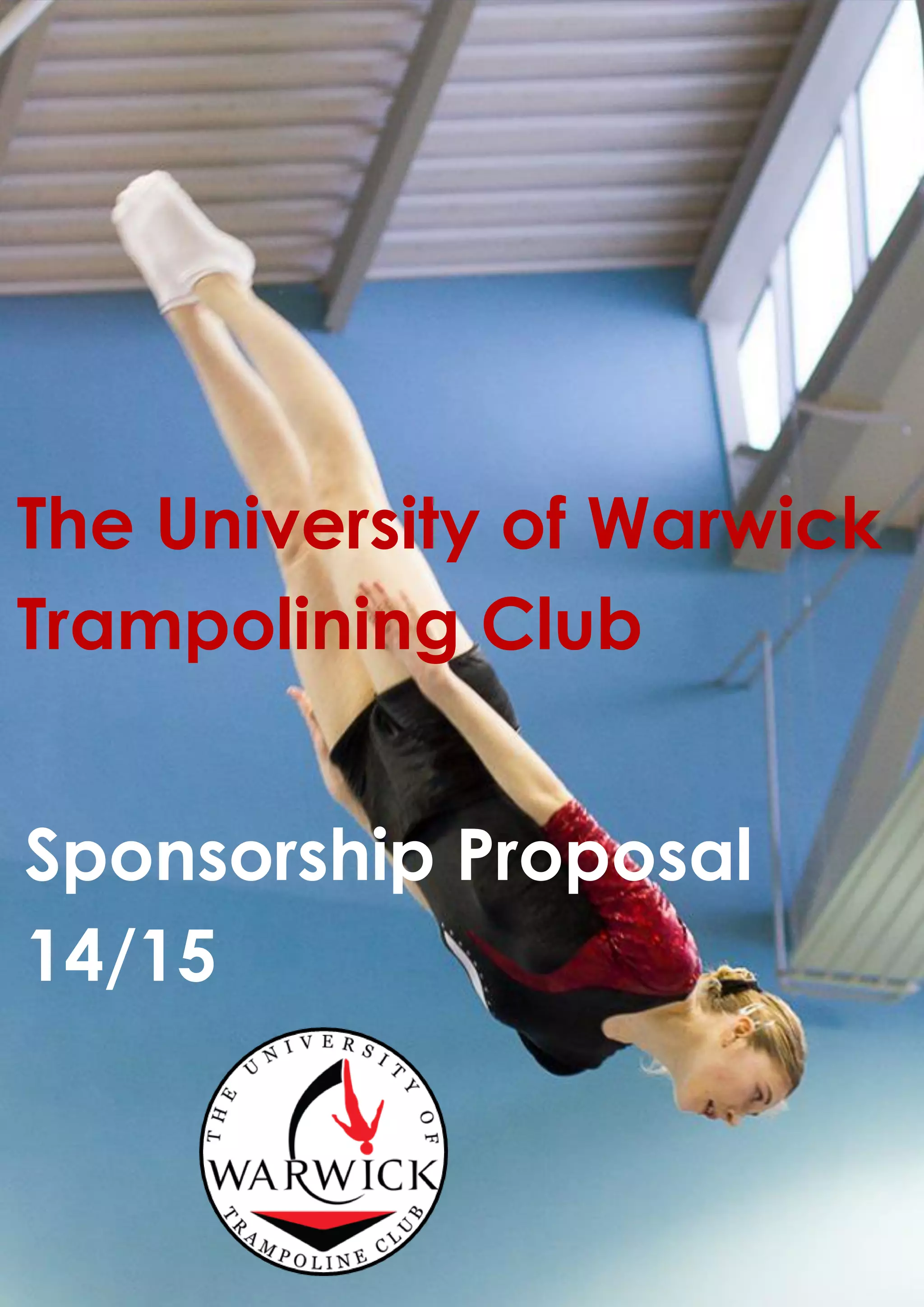 The_University_Of_Warwick_Trampoline_Club_Sponsorship_Proposal | PDF