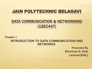 15EC44T unit 1 data communication and networking | PPTX | Computer Networking | Computing