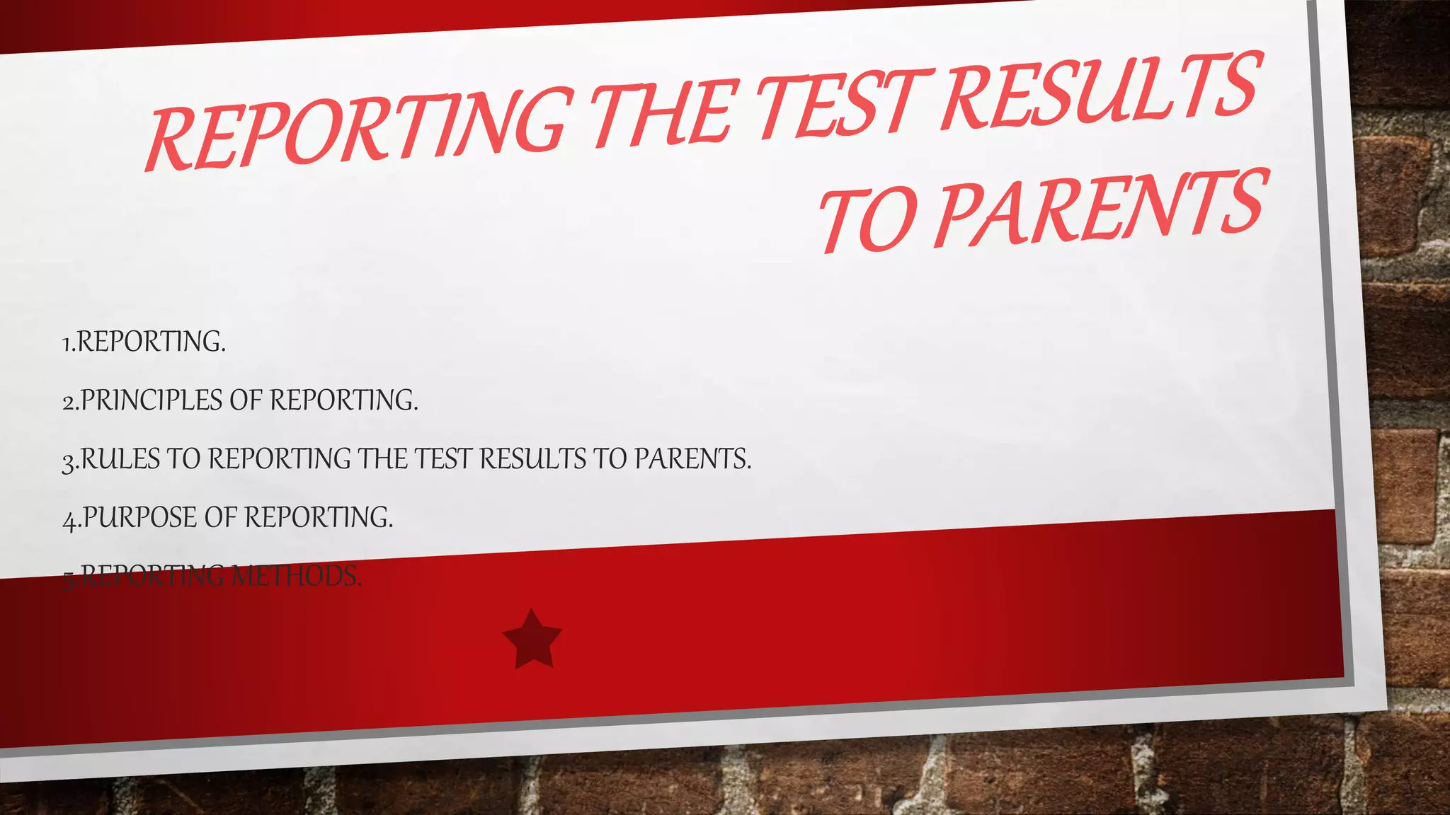 Reporting Test Results to Parents | PPTX